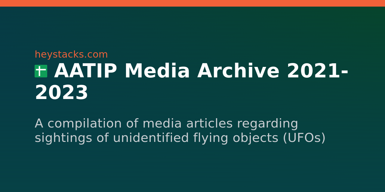 AATIP Media Archive 2021-2023 - Heystack