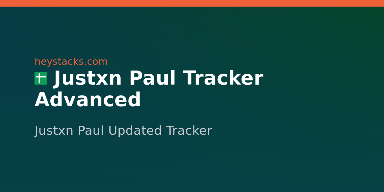 Justxn Paul Tracker Advanced - Heystack