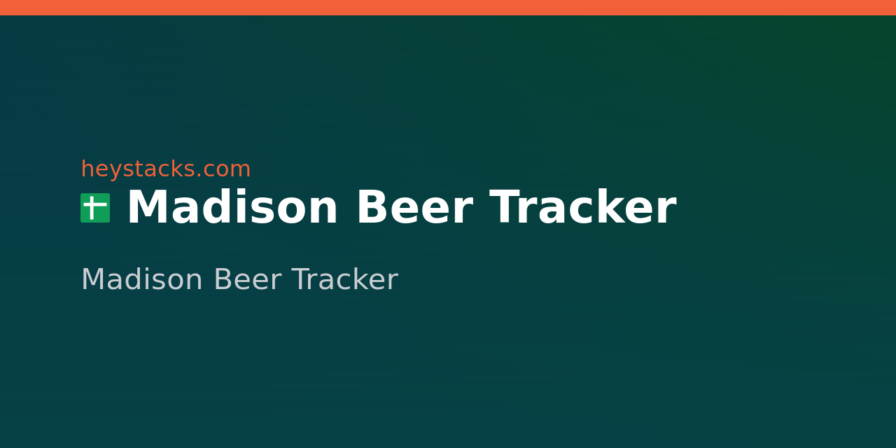 Madison Beer Tracker - Heystack