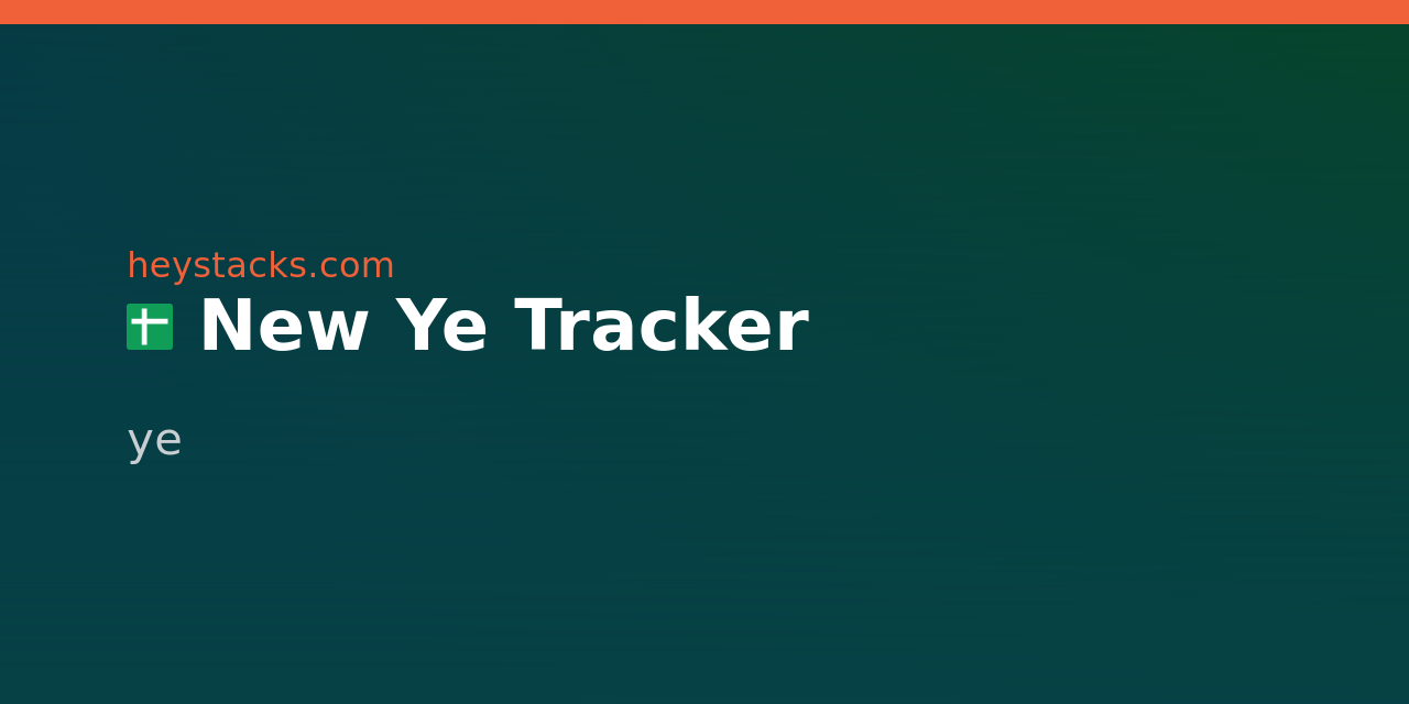 New Ye Tracker - Heystack