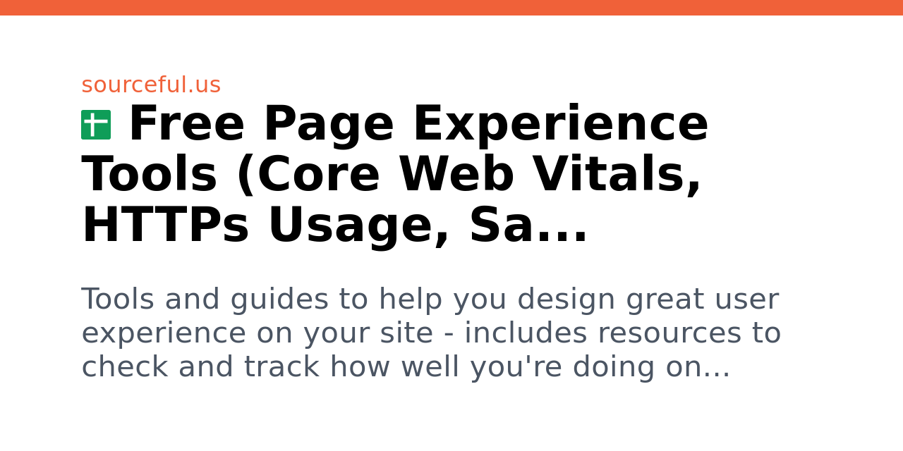 Free Page Experience Tools (Core Web Vitals, HTTPs Usage, Safe Browsing ...